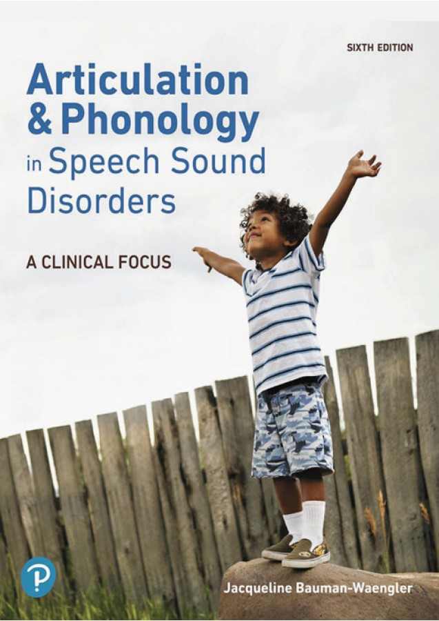 Articulation and Phonology in Speech Sound Disorders