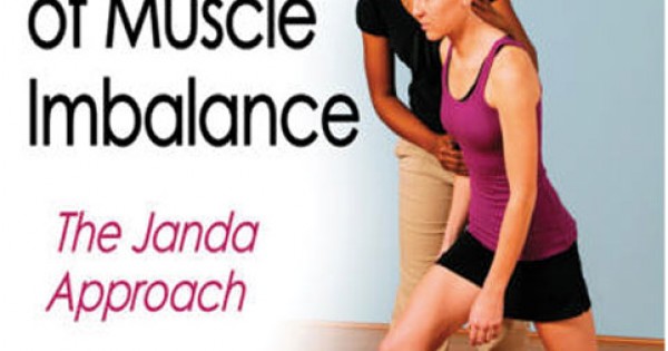 Assessment and Treatment of Muscle Imbalance The Janda Approach